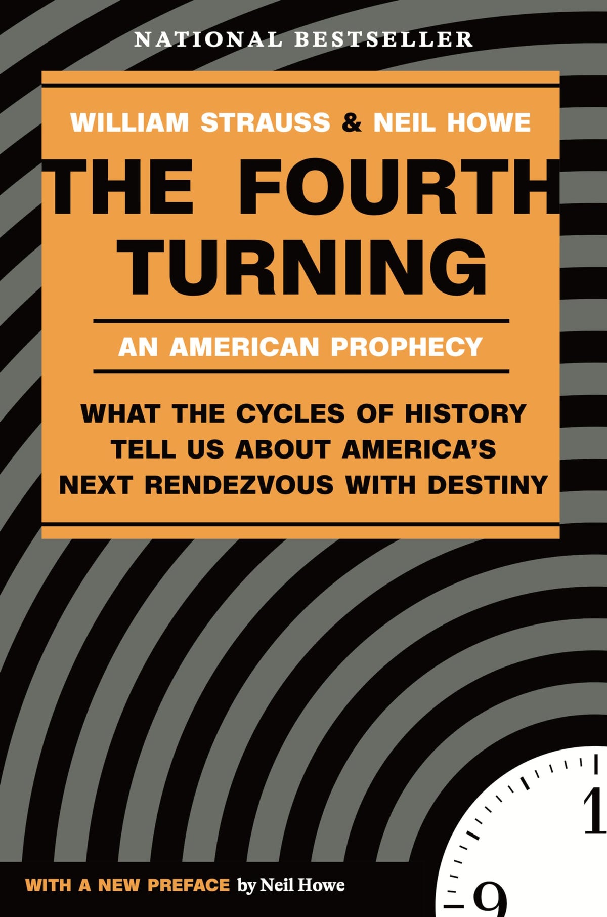 The Fourth Turning: An American Prophecy - What the Cycles of History