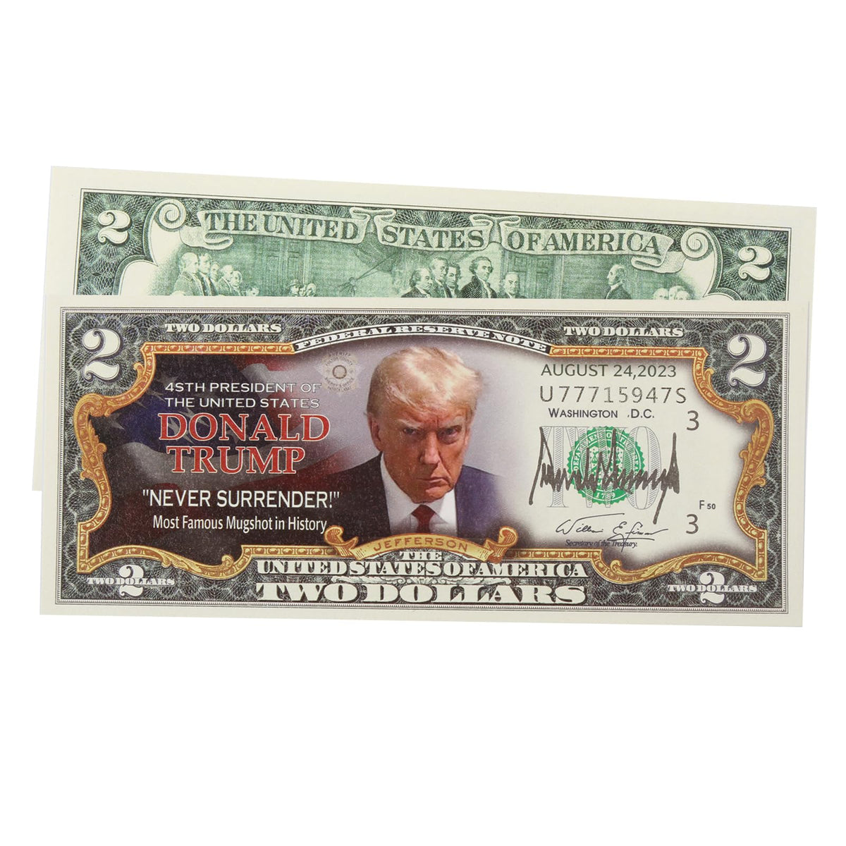 Trump 2 Dollar Bill Donald Trump Never Surrender Colorized Mugshot 2 D