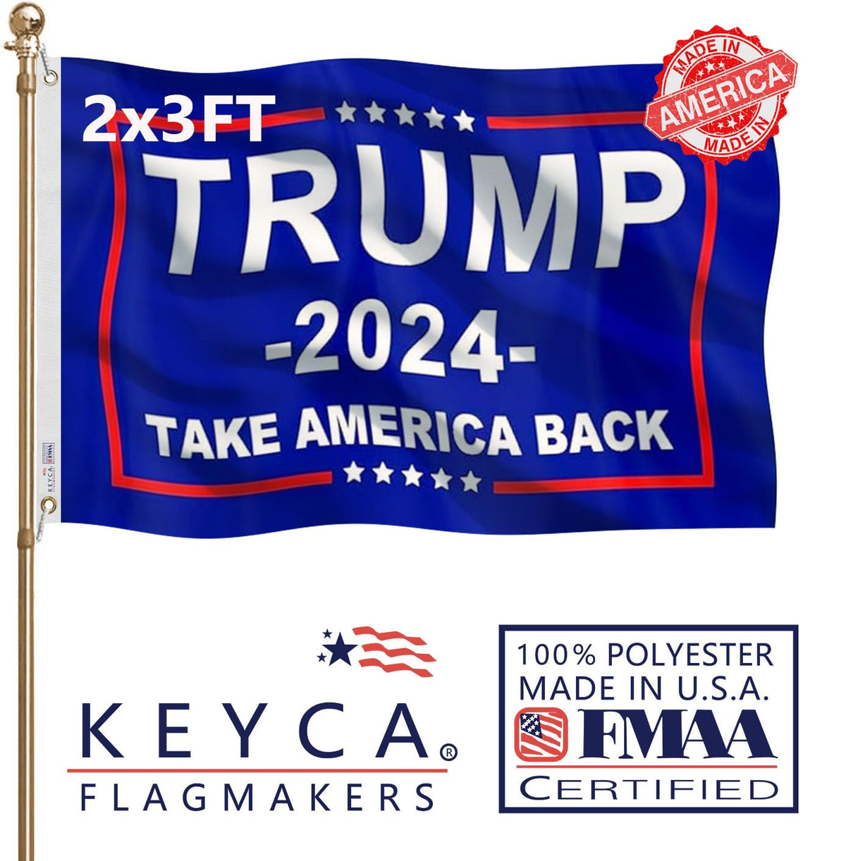 KEYCA Trump 2024 Flag 2x3 FT Made in The USA- Heavy Duty Vibrant Color